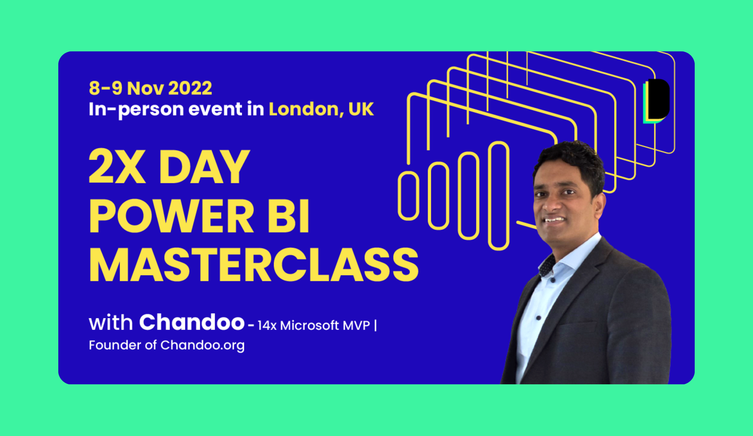 Chandoo to host London Power BI Masterclass on 8-9 November 2022 | Global Excel Summit ...